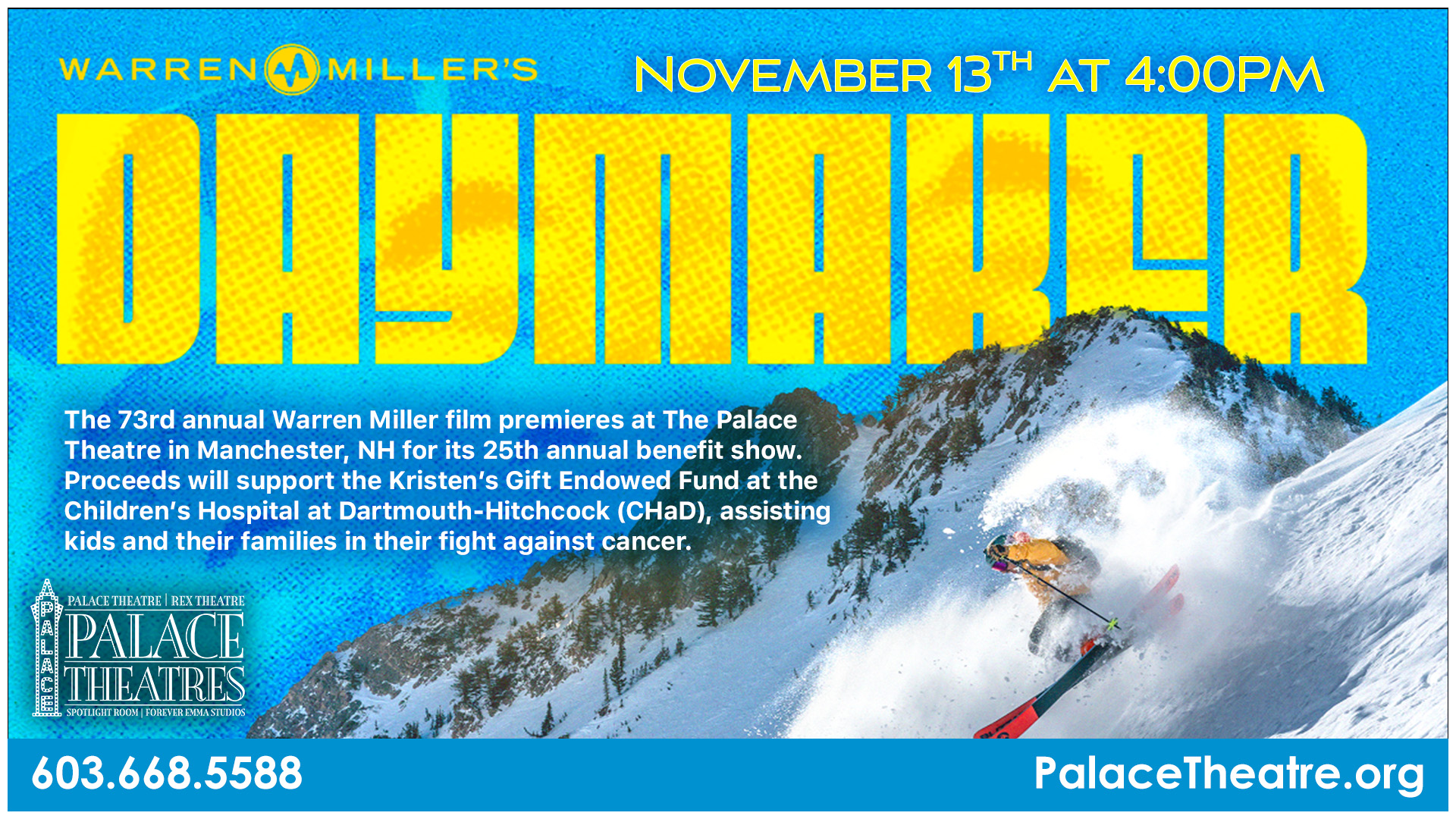 Warren Miller s Daymaker The Palace Theatres